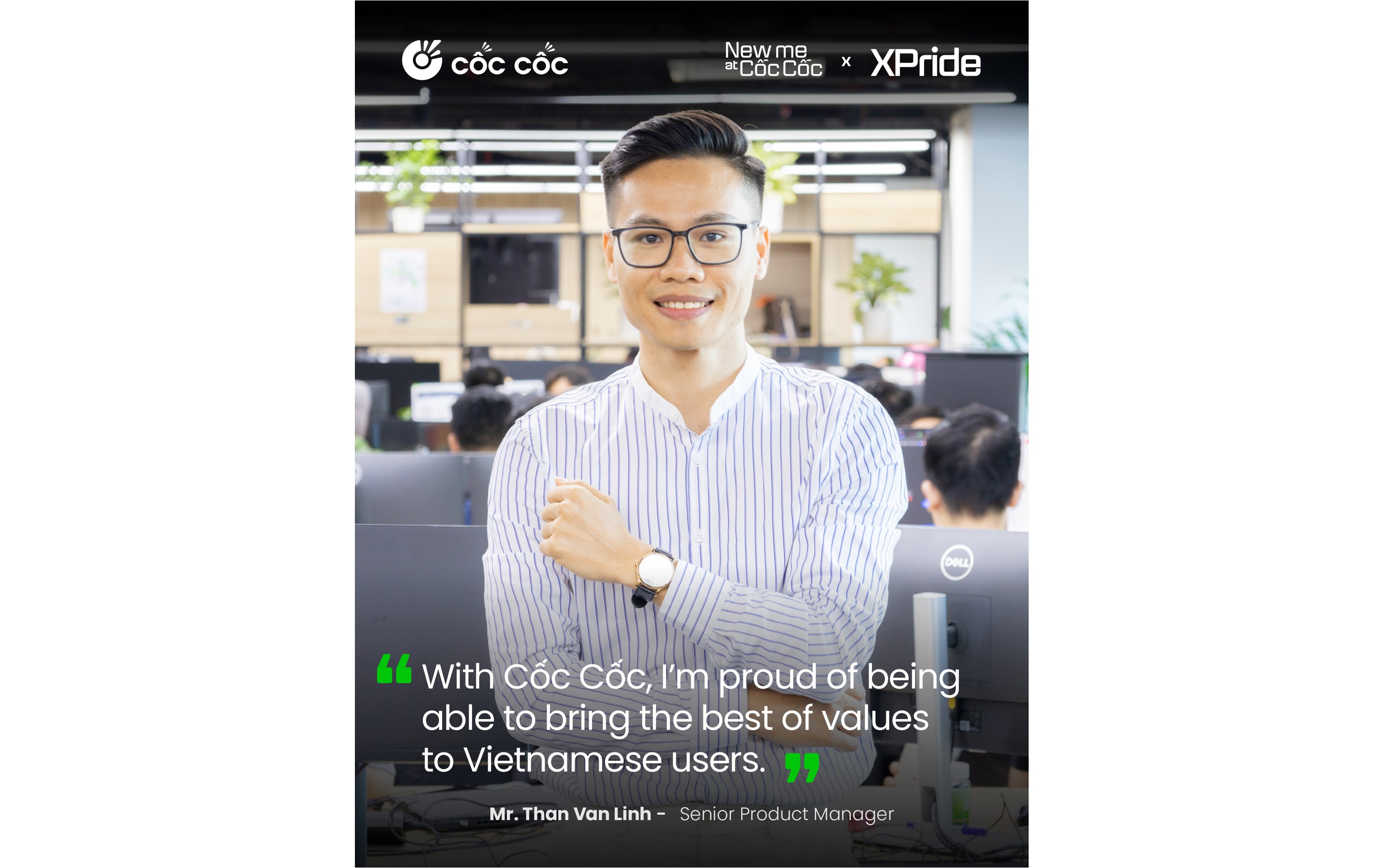 With Cốc Cốc, I’m proud of being able to bring the best of values to ...